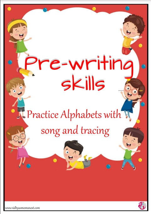 Pre writing skills - Vidhyas MomsNest