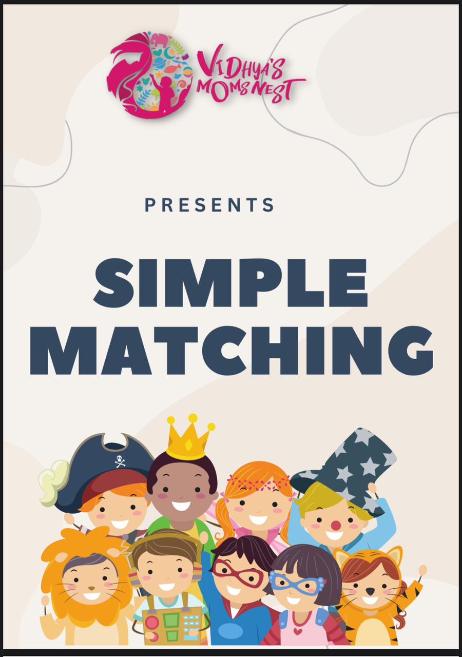 Simple Matching Activity - Age 2 to 2.5yrs - Vidhyas MomsNest